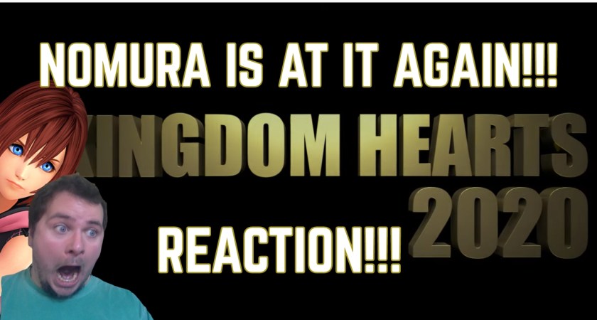 Kingdom Hearts 2020 Trailer Reaction The Danny Diaries